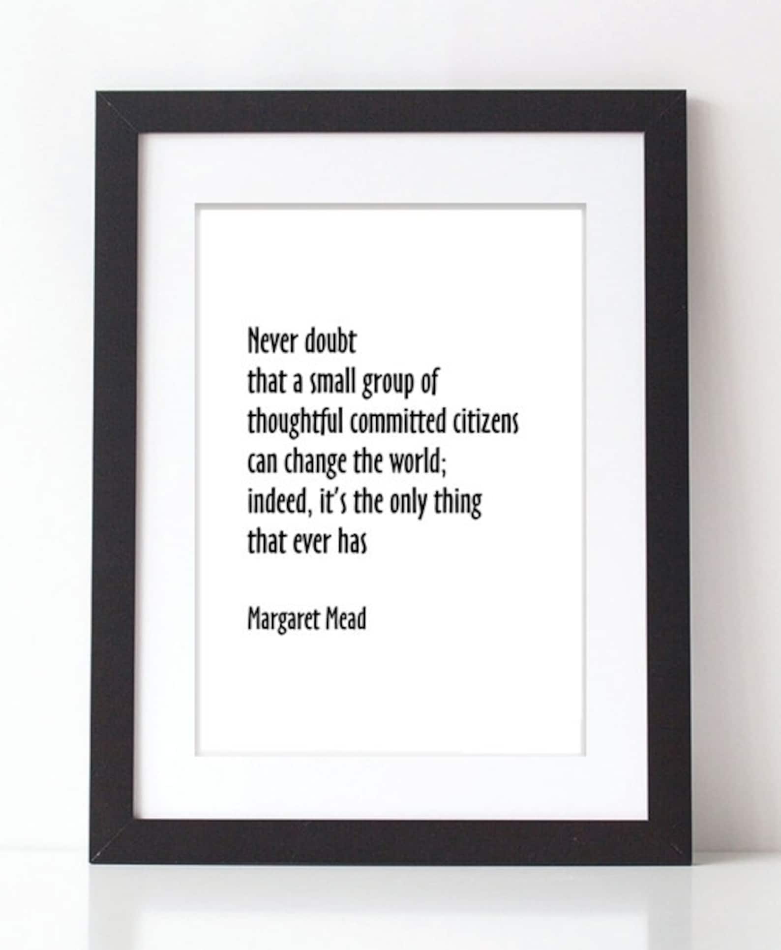 Printable NEVER Doubt Inspirational Quote MARGARET MEAD Motivational ...