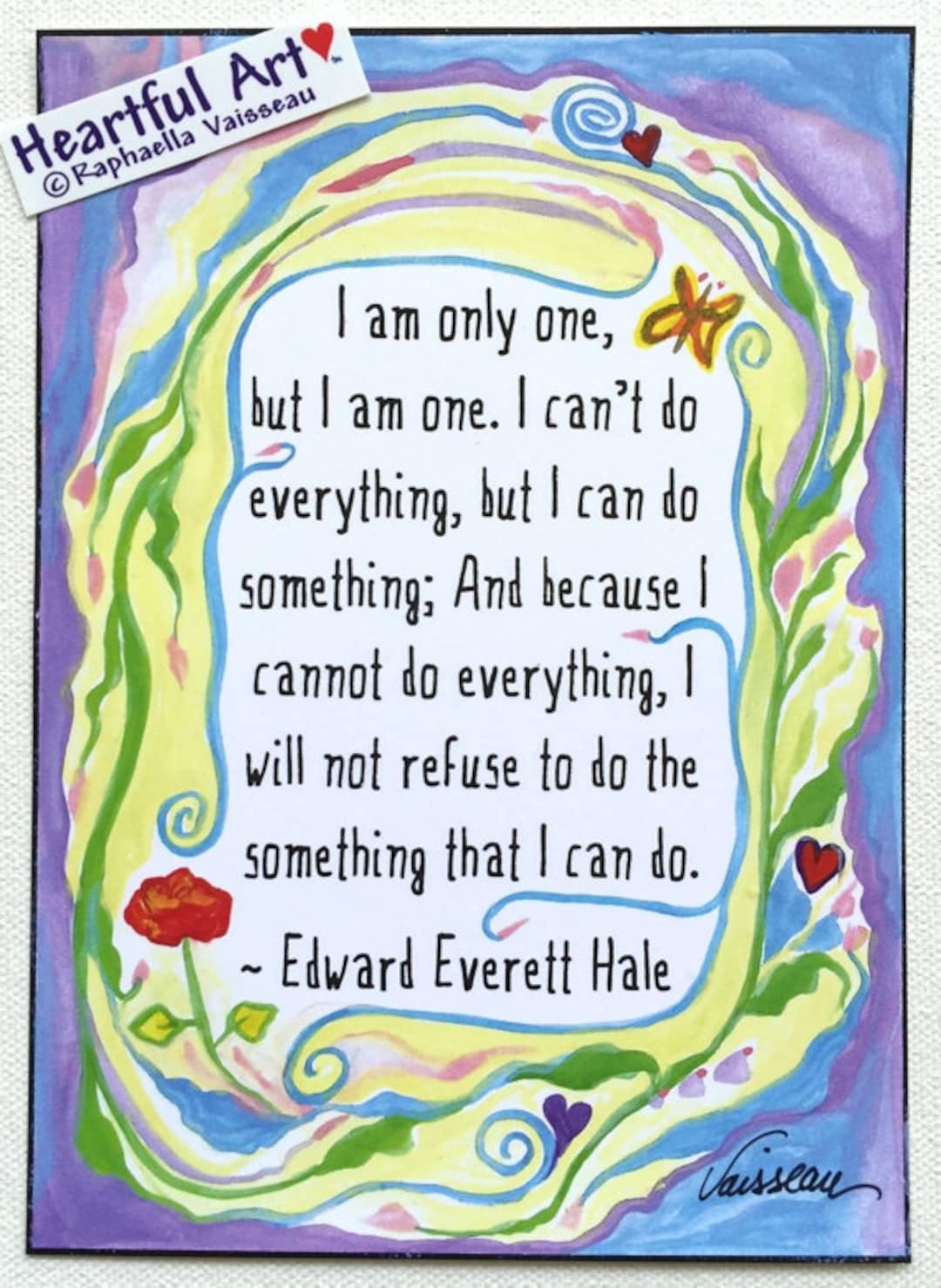 I Am Only One 5x7 Edward Everett Hale Inspirational Poster Motivational ...