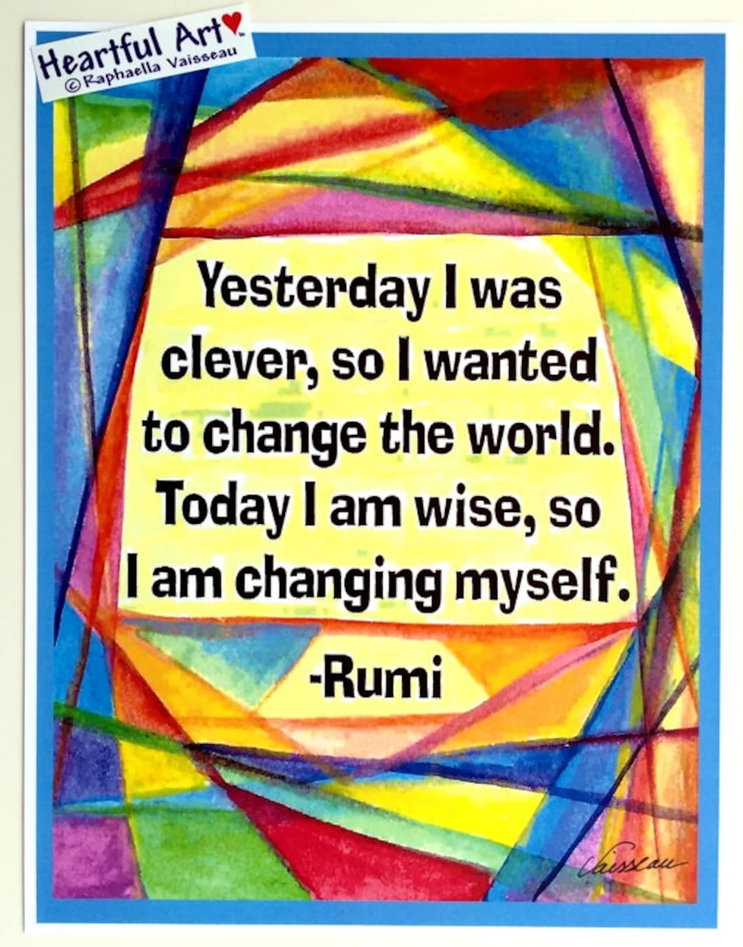 Yesterday I Was Clever 8x11 RUMI Poster Inspirational Quote ...