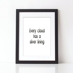 PRINTABLE Every Cloud SILVER LINING Inspirational Quote Positive ...