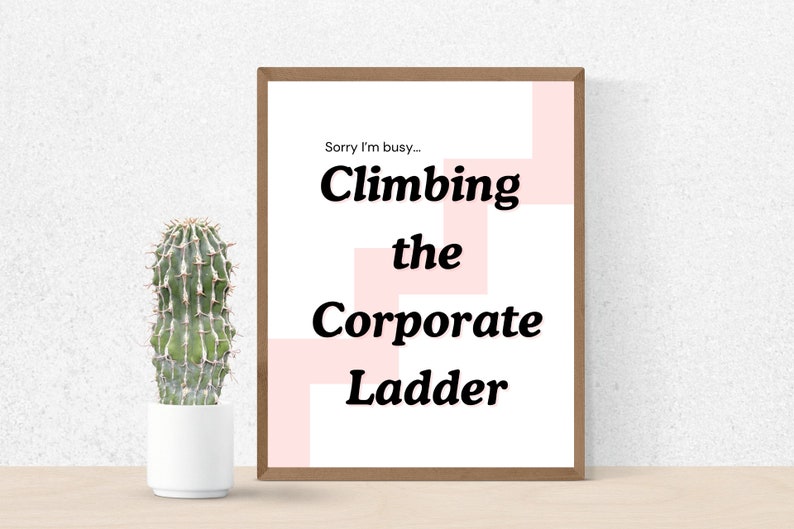 Girly Work From Home Corporate Ladder Poster - Etsy