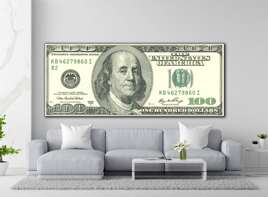 Money Themed Wall Art, Cash on Canvas A Stylish 100 Dollar Bill Art ...