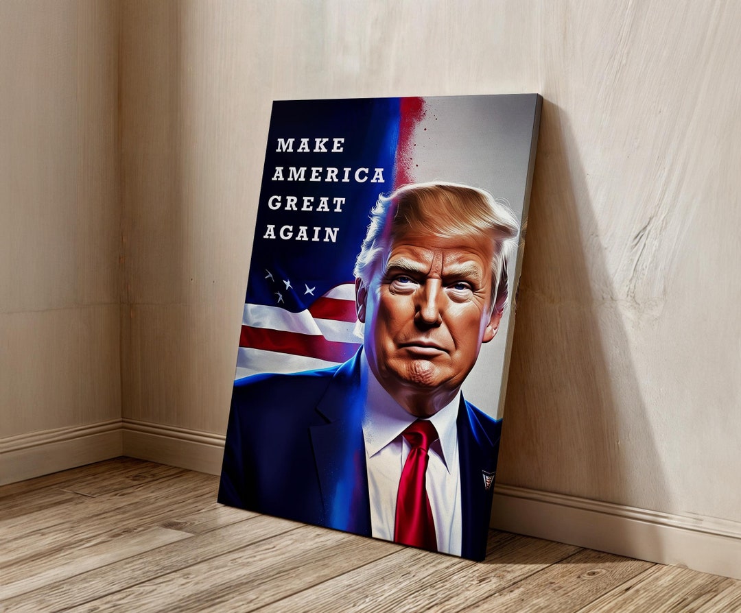 Donald Trump Poster, Make America Great Again Campaign Poster, Donald ...