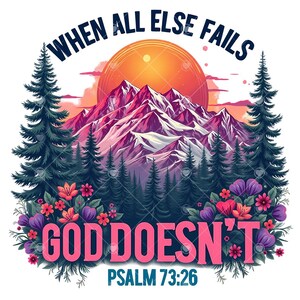 When All Else Fails God Doesn't PNG, Christian Png, Bible Verse ...