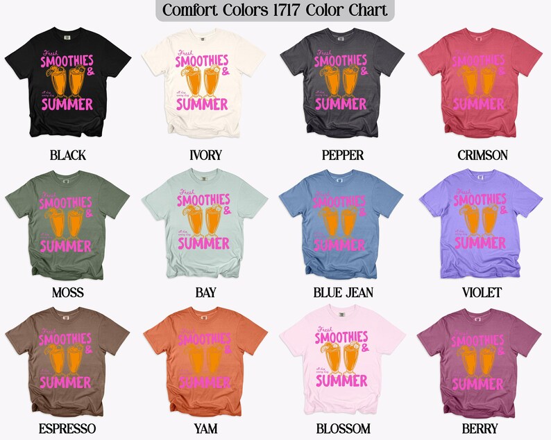 Comfort Colors® Fresh Smoothies T-shirt: Summer Fruit Drink, All Day ...