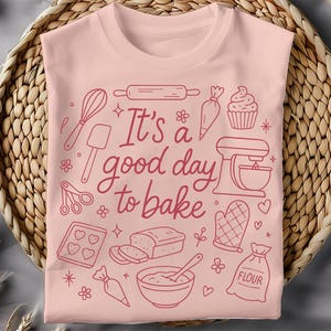 It's a Good Day to Bake PNG, Baking Doodle Design, Bakery Clipart ...