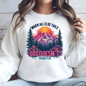 When All Else Fails God Doesn't PNG, Christian Png, Bible Verse ...