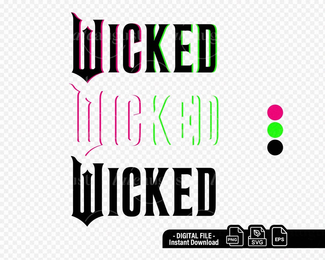 Wicked Movie Logo Wicked PNG Wicked Vinyl Wicked Cricut Elphaba Glinda ...