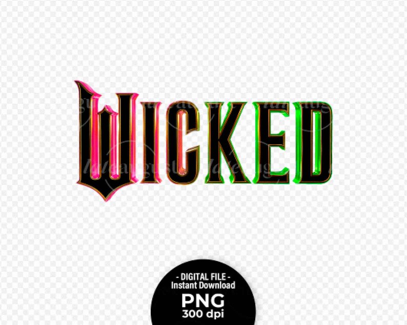 Wicked Movie Logo Wicked PNG Elphaba Glinda Wicked Movie Ariana Grande ...