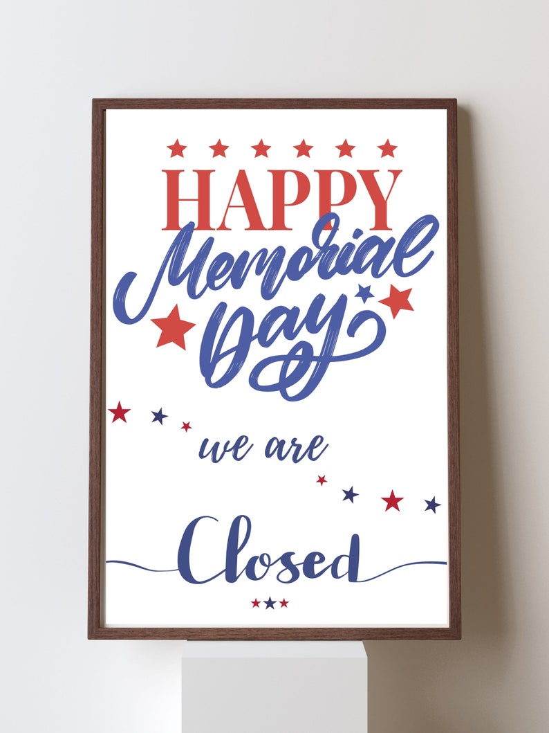 BUNDLE Memorial Day Closure Signs: Printable Signs for Retail ...