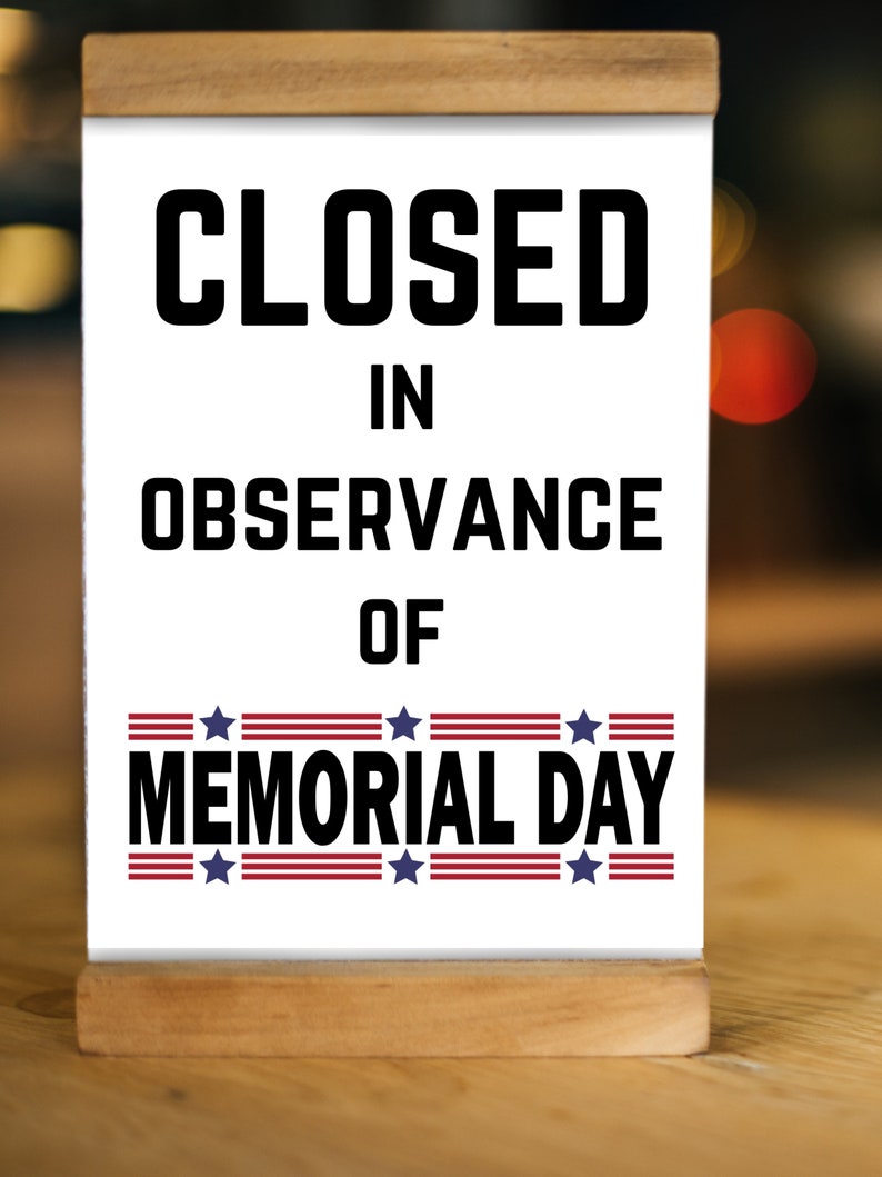 BUNDLE Memorial Day Closure Signs: Printable Signs for Retail ...