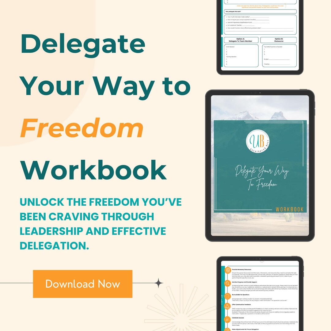 Delegate Your Way to Freedom Workbook | Small Business Owners Leaders ...