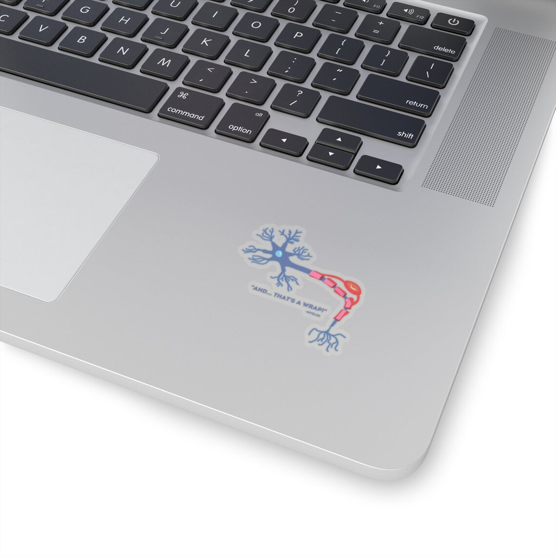 That's A Wrap! -myelin, Neuroscience Themed Sticker - Etsy