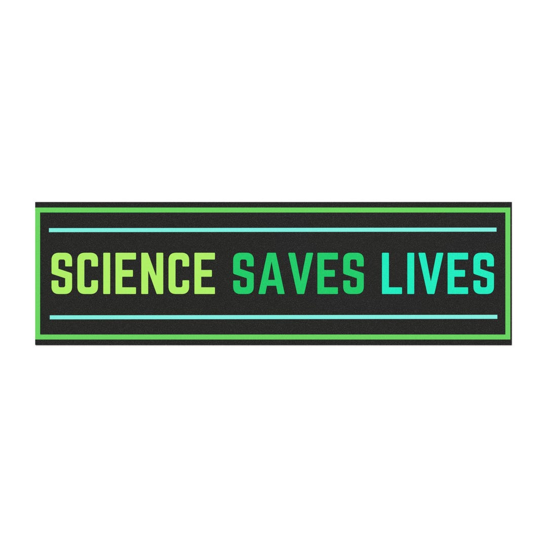 Science Saves Lives Rectangular Car Magnet - Etsy