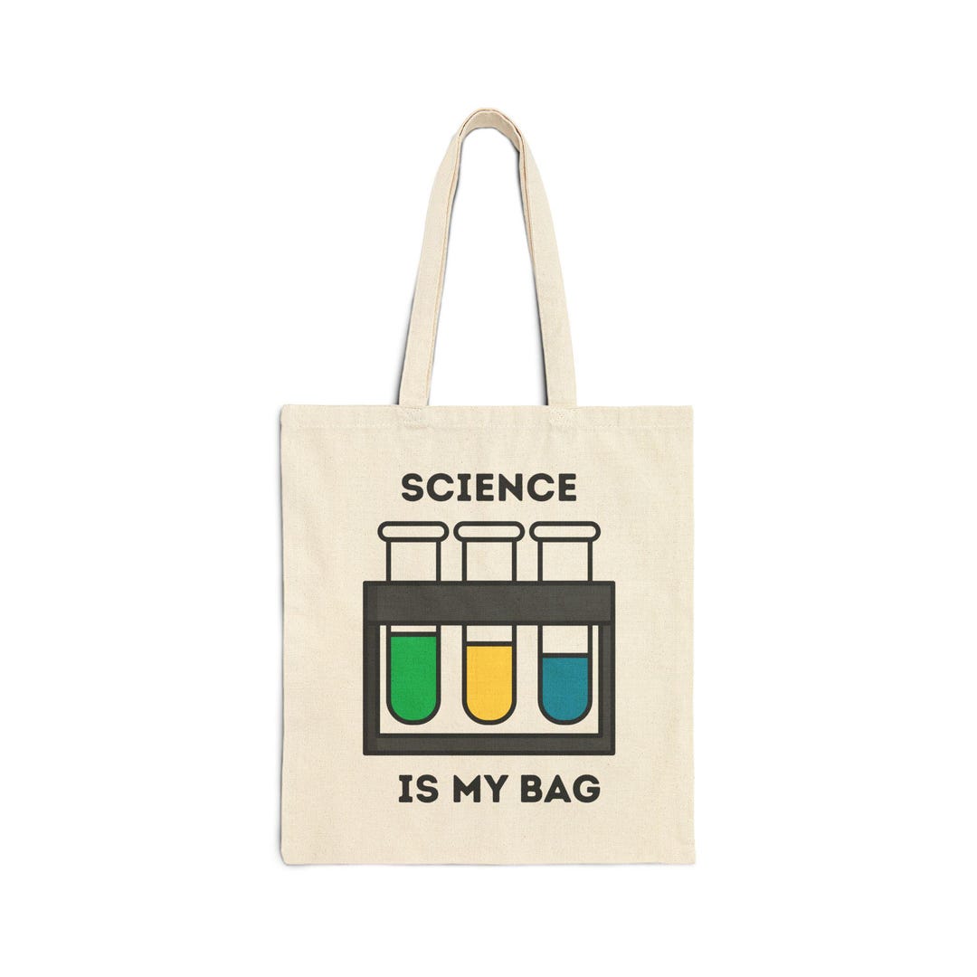 Science is My Bag Tote | Test Tube Graphic Canvas Tote - Etsy
