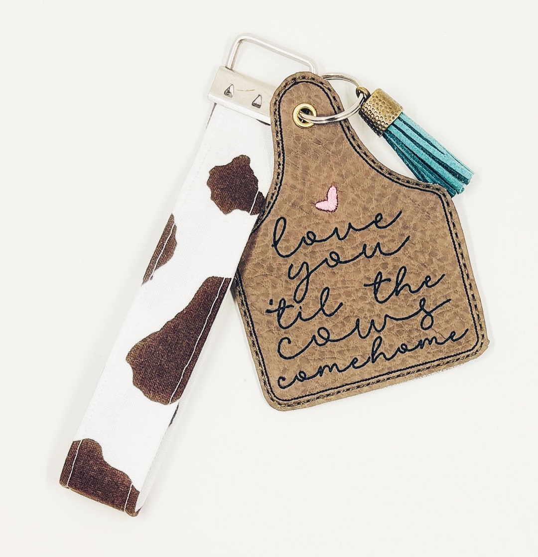 Cow Print and Cow Tag Key Fob Love You Til the Cows Come Home Tassel ...