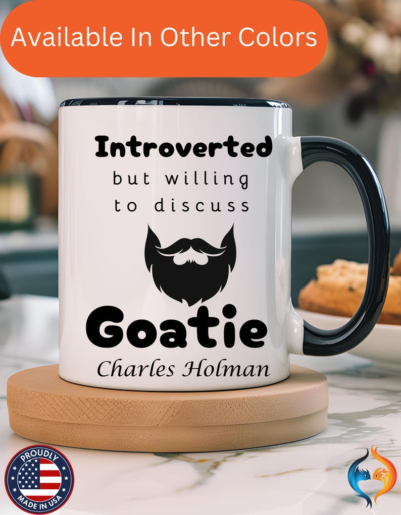 Goat Mug- Funny 'goatie' Coffee Cup: Introverted Humor, Personalized ...