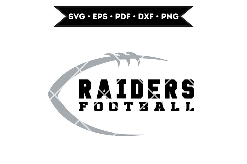 Raiders Football SVG, Raiders Svg, Raiders Shirt Svg, Raiders Mascot ...