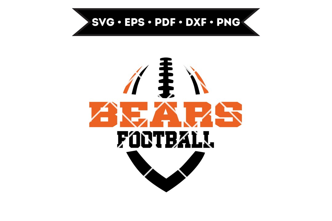Bears Football SVG, Bears Svg, Bears Shirt Svg, Bears Mascot Svg, Bears ...