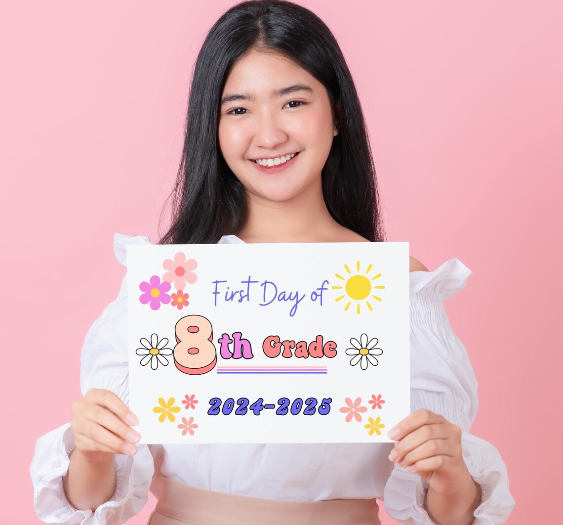 First Day of Eighth Grade Printable Sign. Printable for First Day of ...