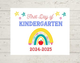 First Day of Kindergarten Sign Printable, Back to School Sign, First ...