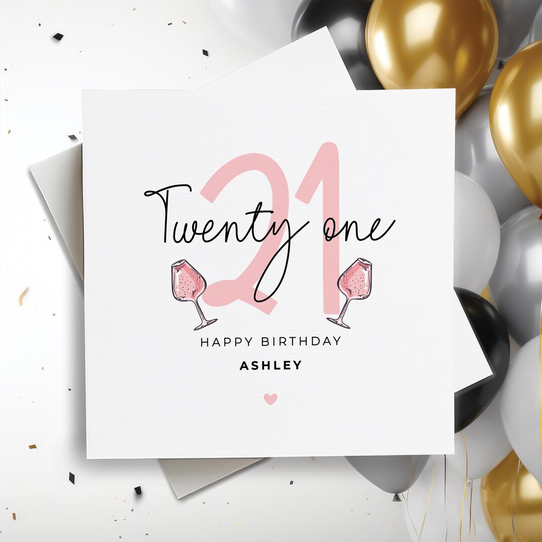Custom Birthday Card, Happy Twenty One Birthday Card, Happy Birthday ...