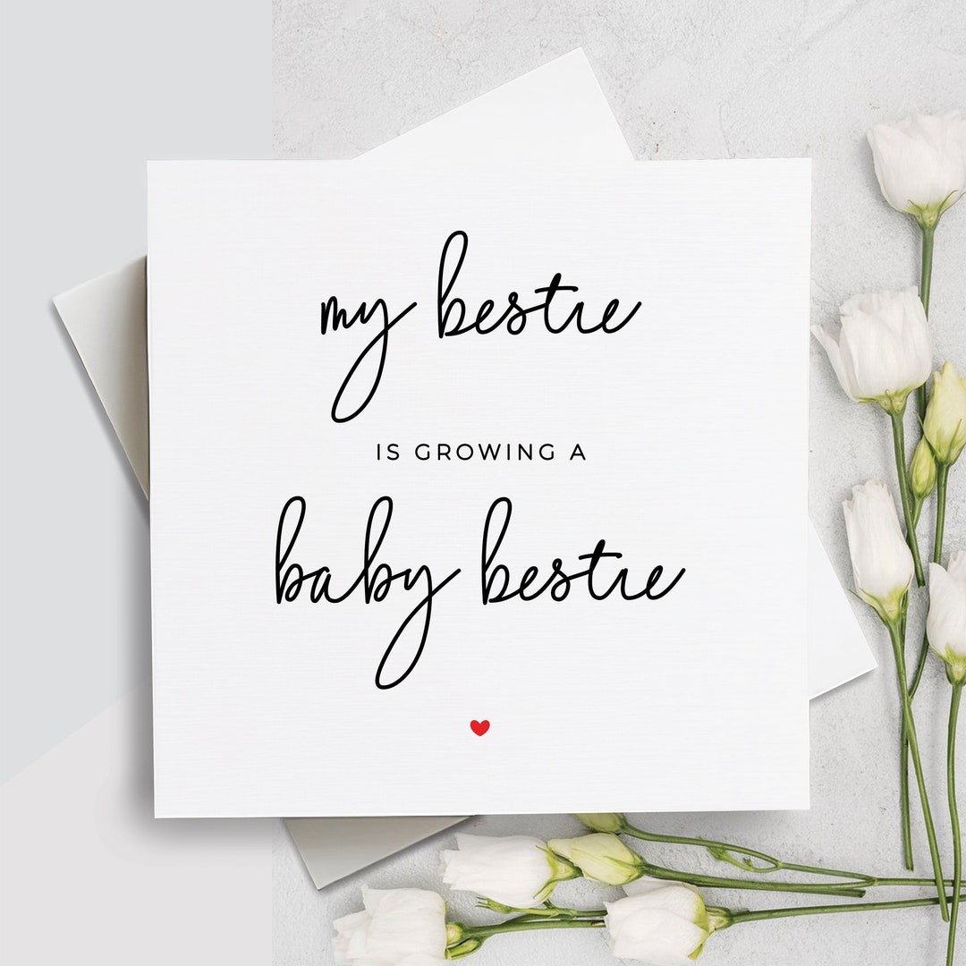 My Bestie is Growing A Baby Bestie Card, Baby Shower for Bestie, Mommy ...
