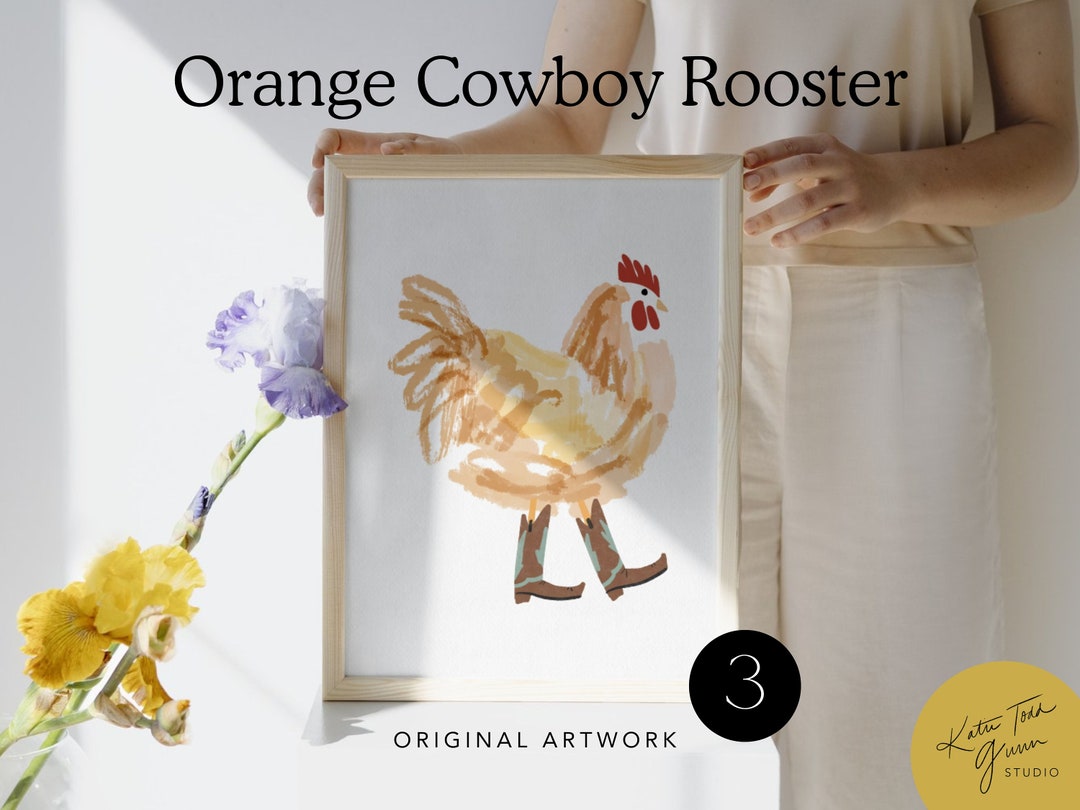 Cowboy Rooster, Orange Cowboy Chicken Artwork, Chick Print, Farm ...