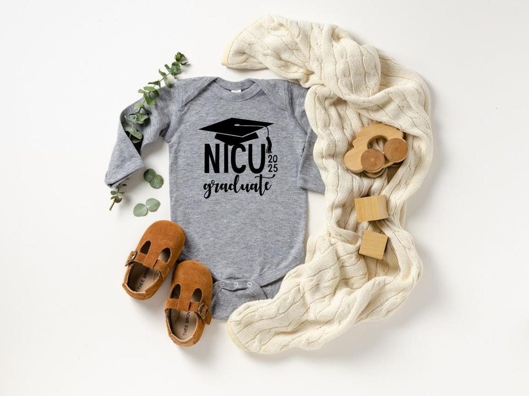 NICU Graduate 2025 Bodysuit {preemie Baby Bodysuit, Coming Home Outfit ...