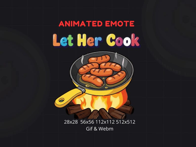 Let Her Cook Animated Emote, Funny Emoji for Twitch, Discord & Youtube ...