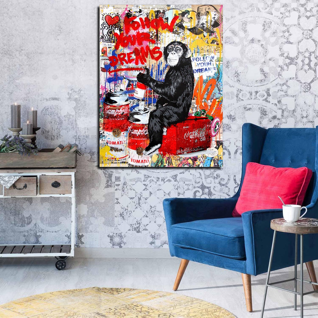 Banksy Inspired Graffiti Canvas Art: Follow Your Dreams, Chimp With ...