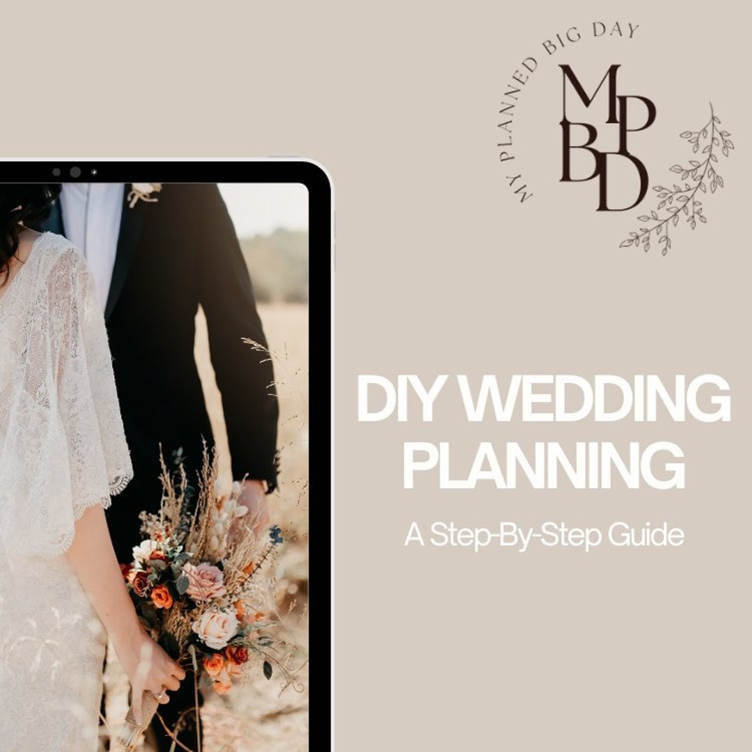 The ULTIMATE DIY Wedding Planning Guide Everything You Need to Plan ...