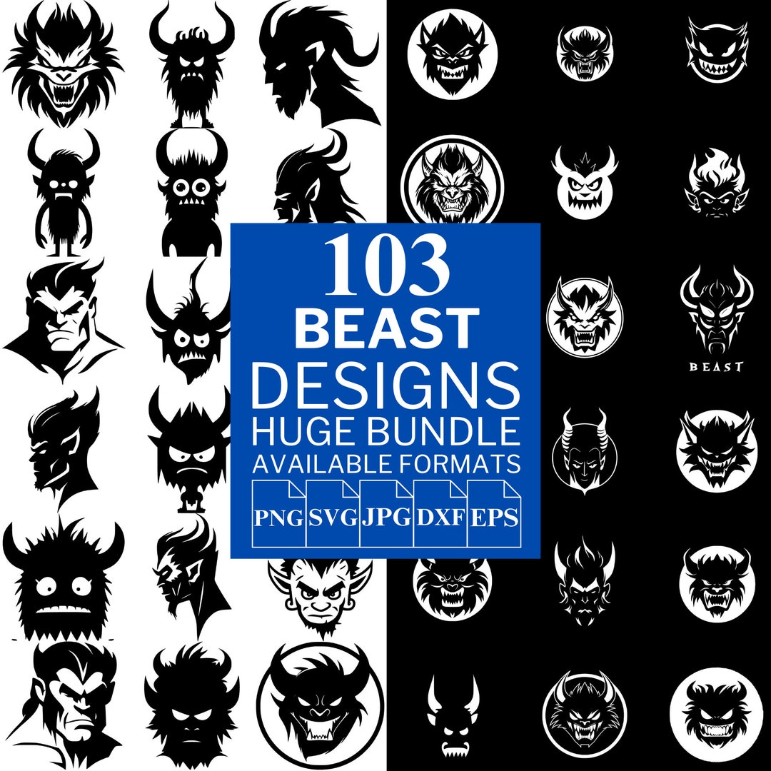 Beast 103 SVG Bundle - Unique Vector Files for Cricut and Silhouette ...
