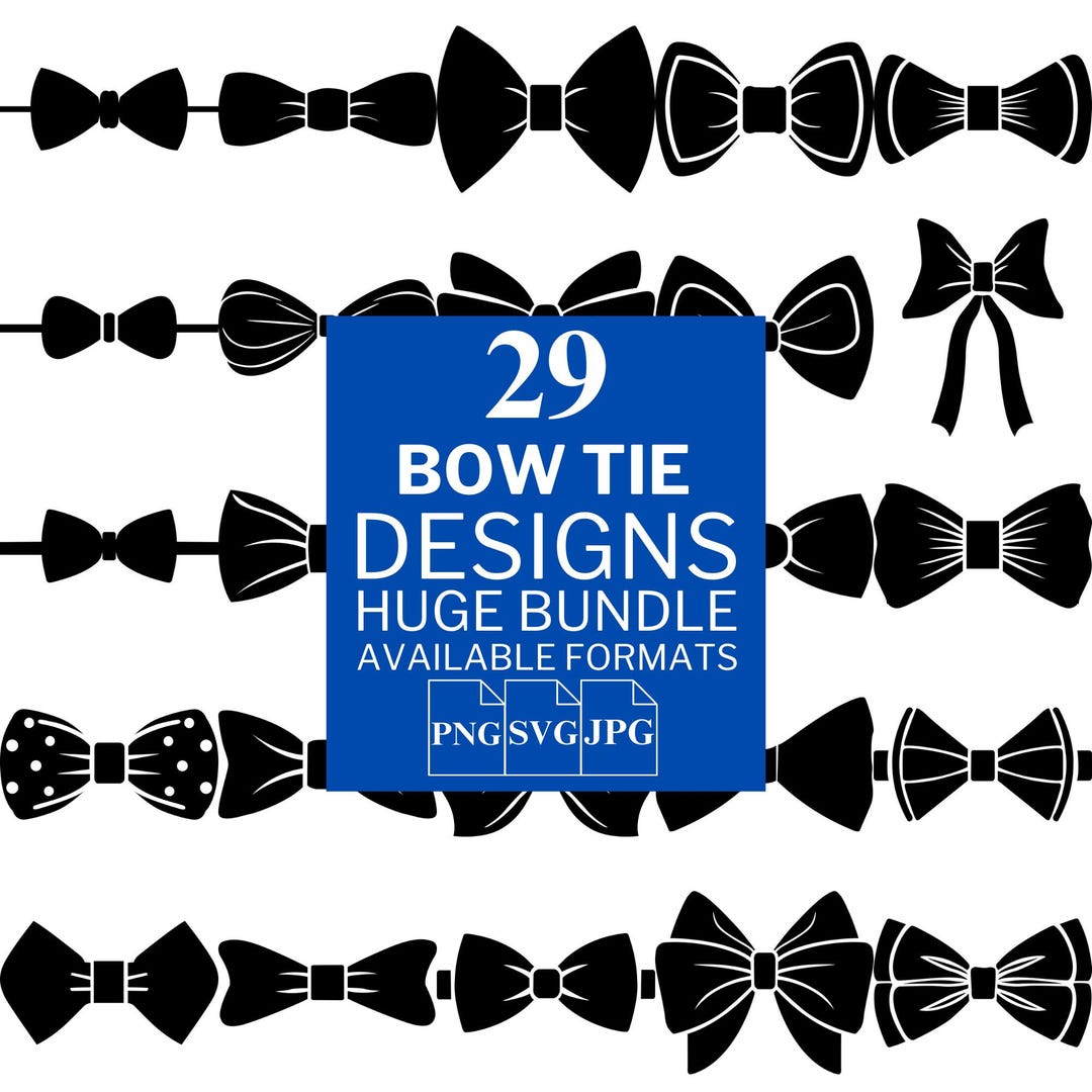 29 Bow Tie SVG Bundle - Unique Vector Files for Cricut and Silhouette ...