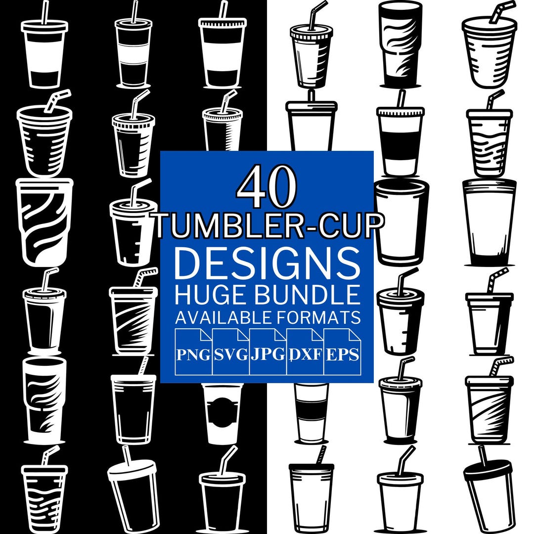 Tumbler Cup SVG Bundle: 40 Unique Vector Designs (digital Download ...
