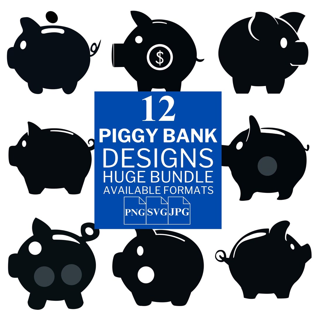 12 Piggy Bank SVG Bundle - Unique Vector Files for Cricut and ...