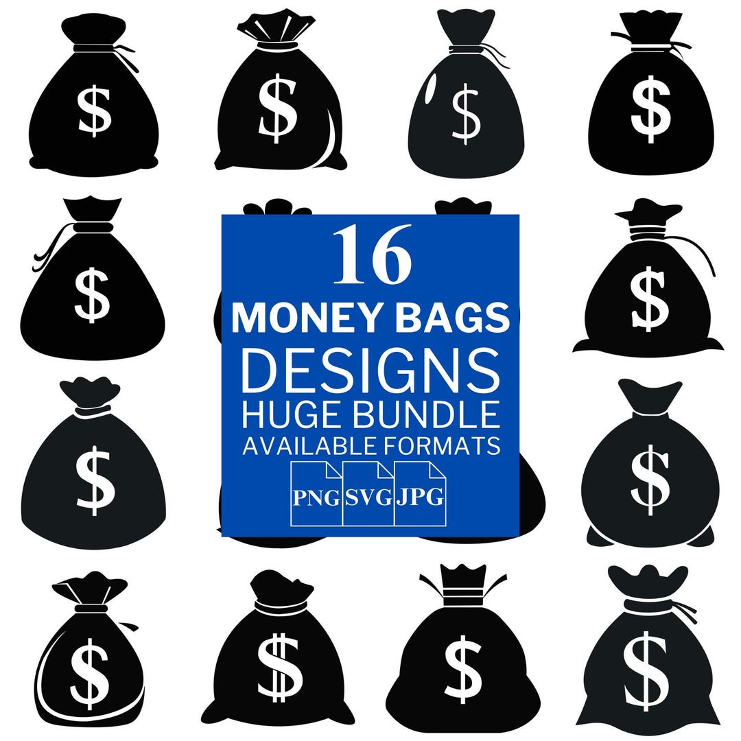 16 Money Bags SVG Bundle - Unique Vector Files for Cricut and ...