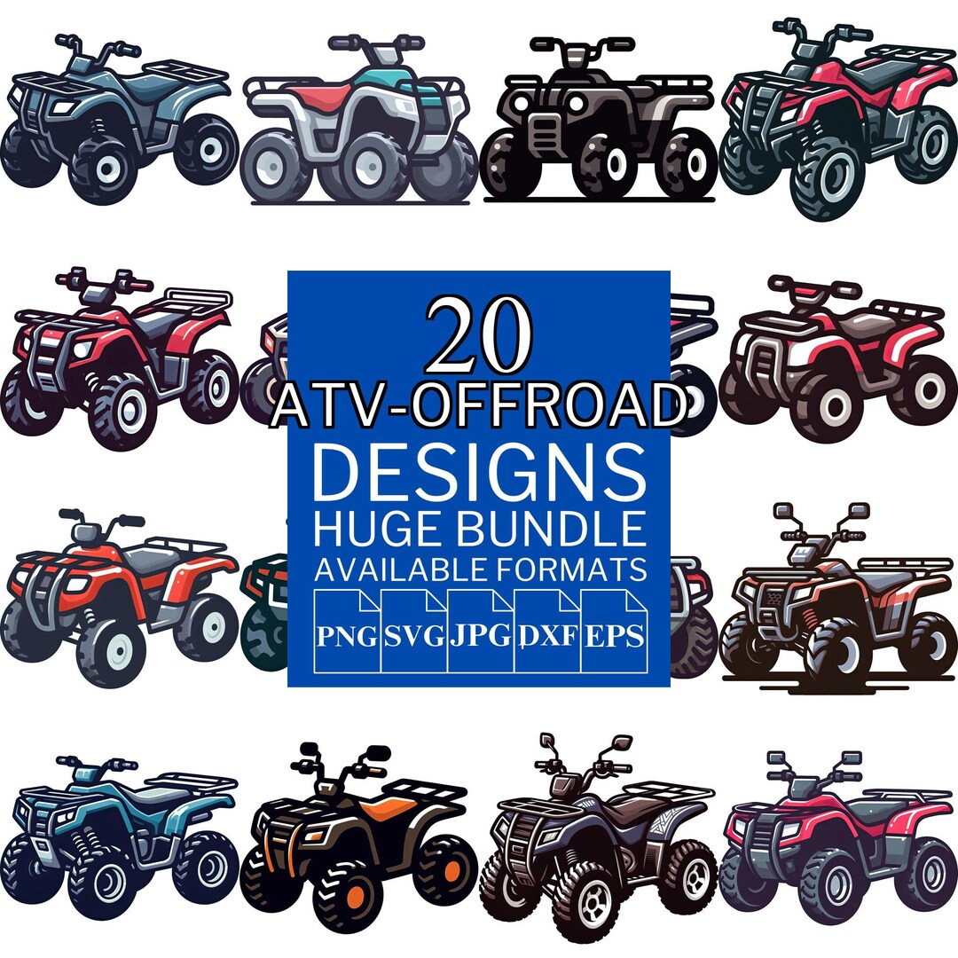 20 Atv Offroad SVG Bundle - Unique Vector Files for Cricut and ...