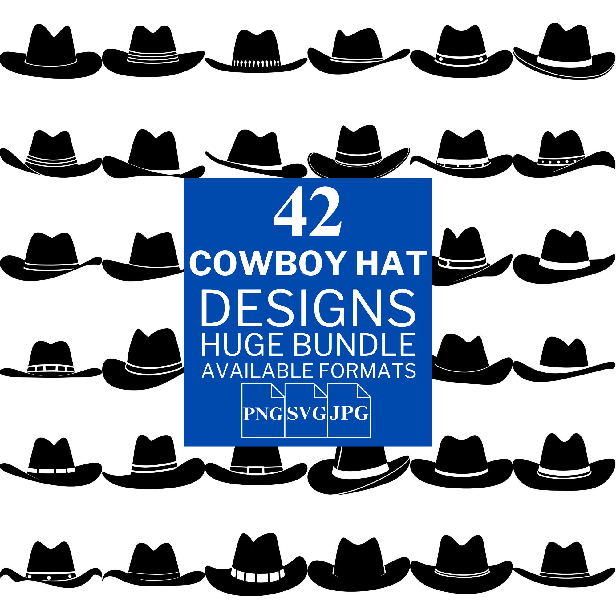 42 Cowboy Hat SVG Bundle - Unique Vector Files for Cricut and ...