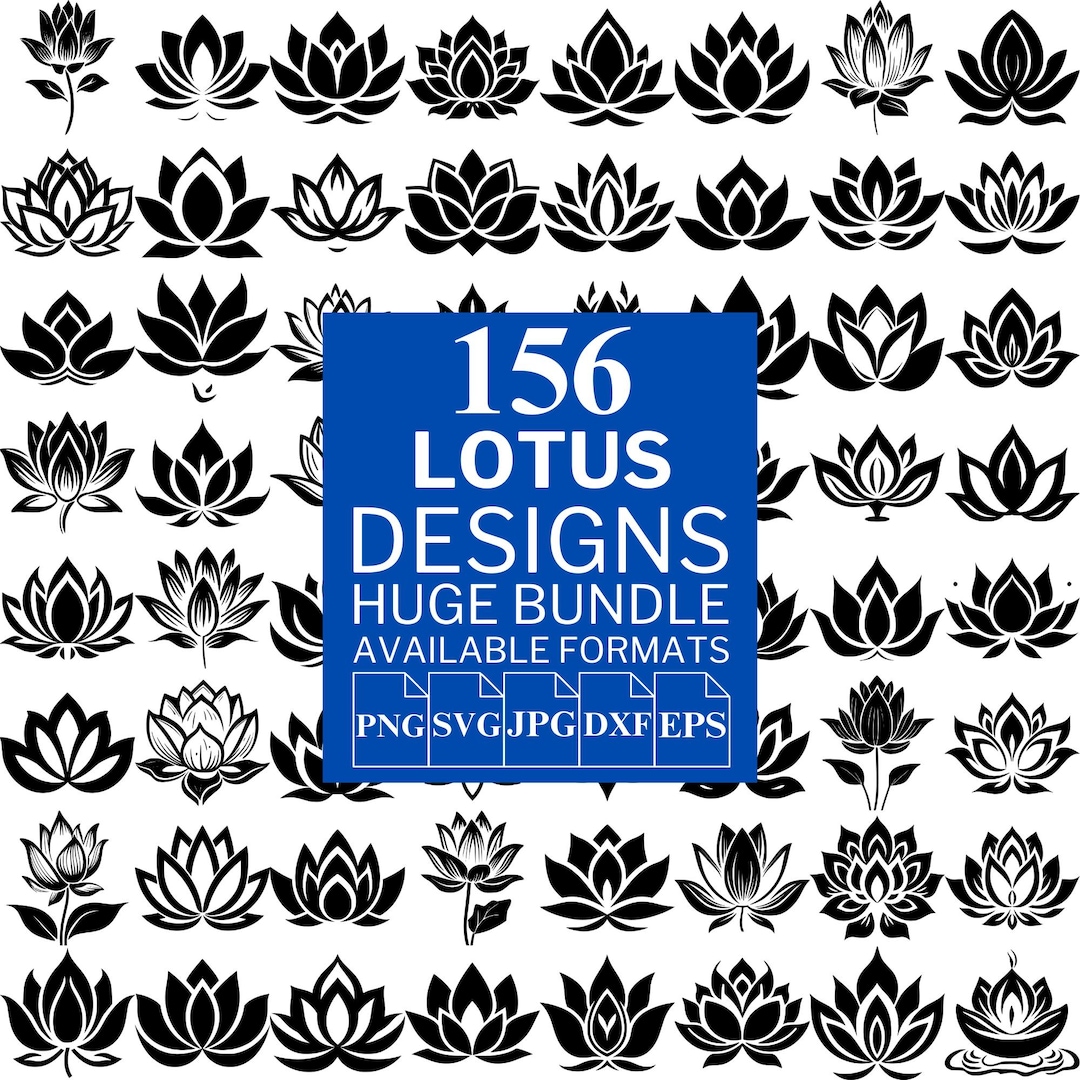 Lotus SVG Bundle: 156 Vector Designs for Cricut & Silhouette (digital ...