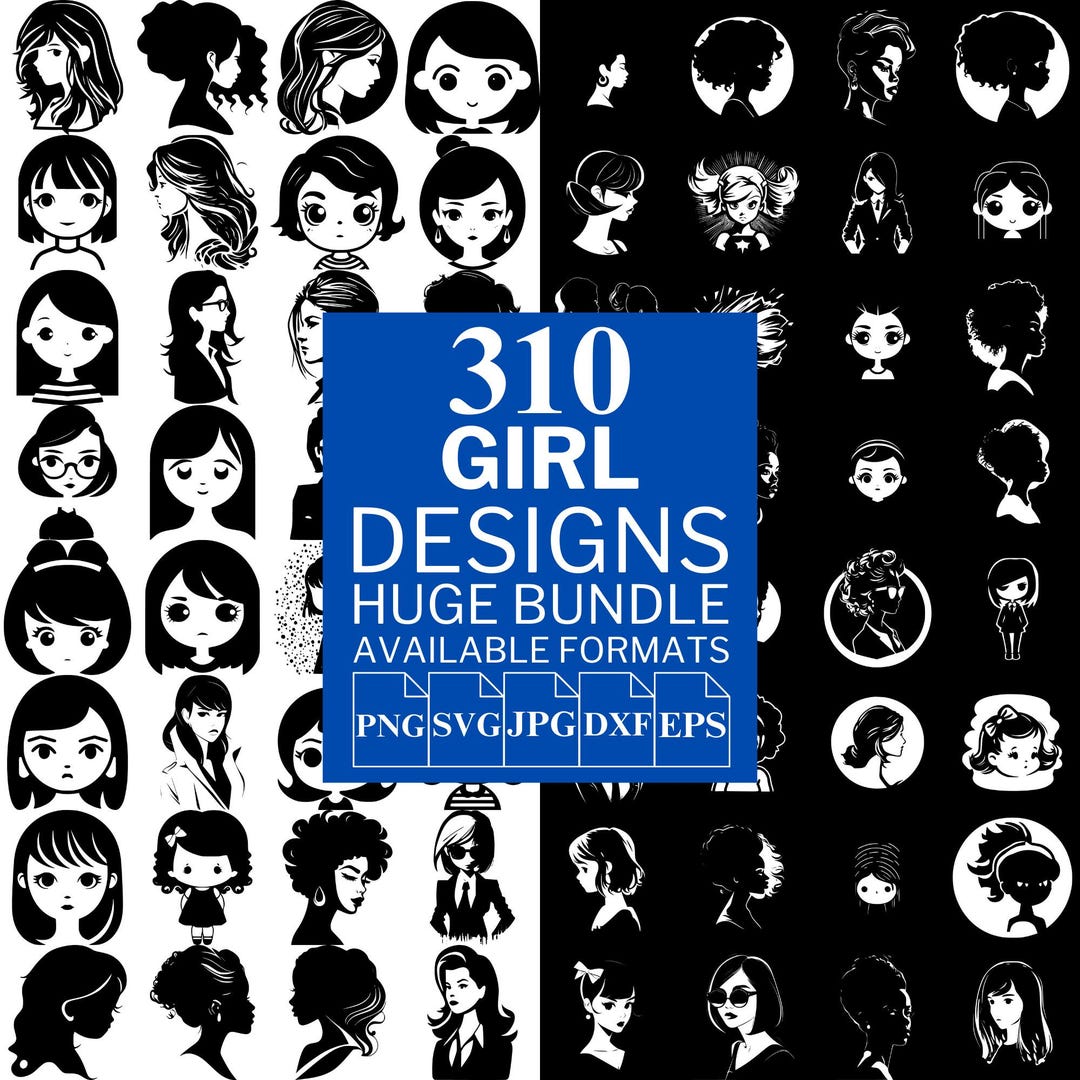 Girl SVG Bundle: 310 Unique Vector Designs (cricut & Silhouette) - Etsy