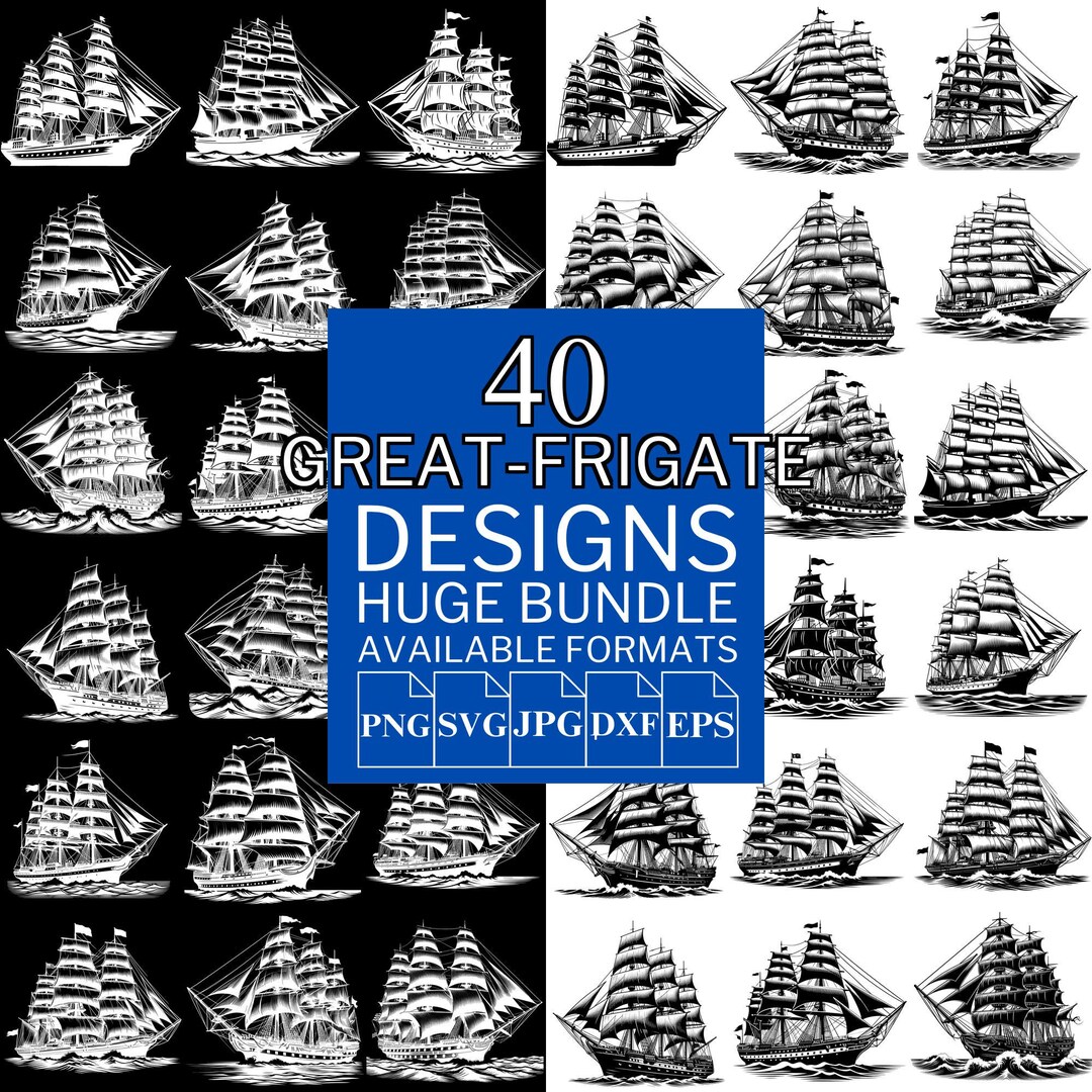 40 Great Frigate SVG Bundle - Unique Vector Files for Cricut and ...
