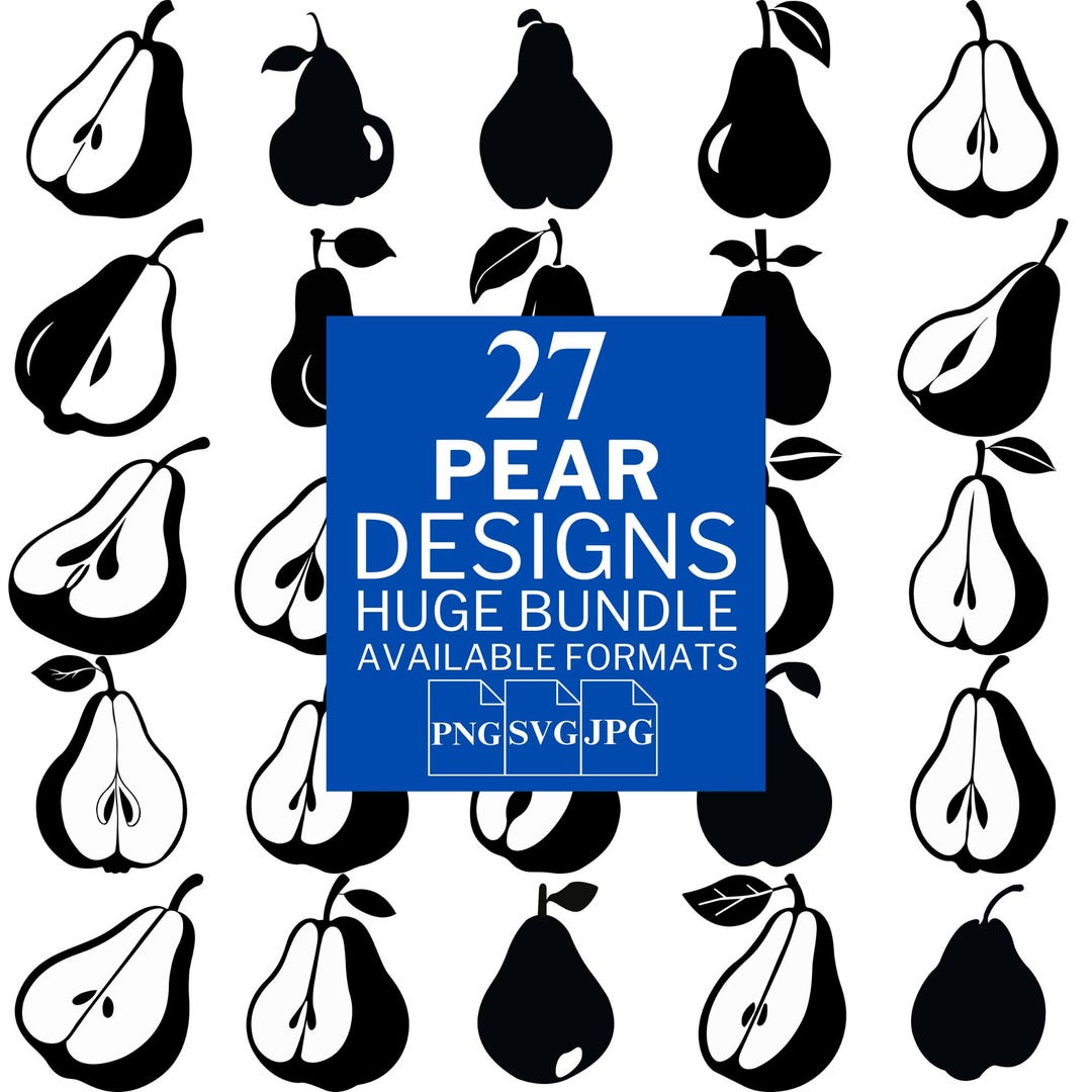 27 Pear SVG Bundle - Unique Vector Files for Cricut and Silhouette ...
