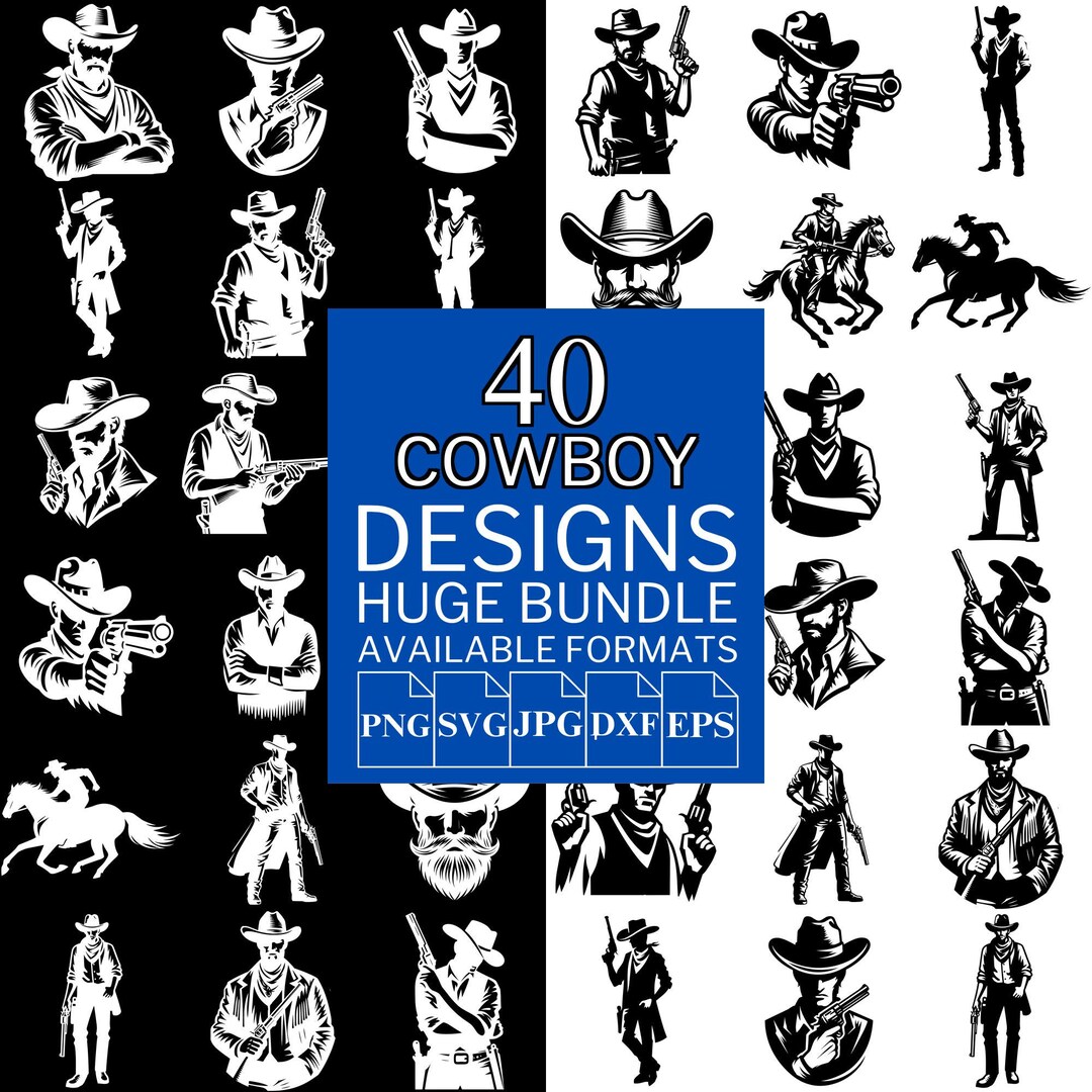 40 Cowboy SVG Bundle - Unique Vector Files for Cricut and Silhouette ...