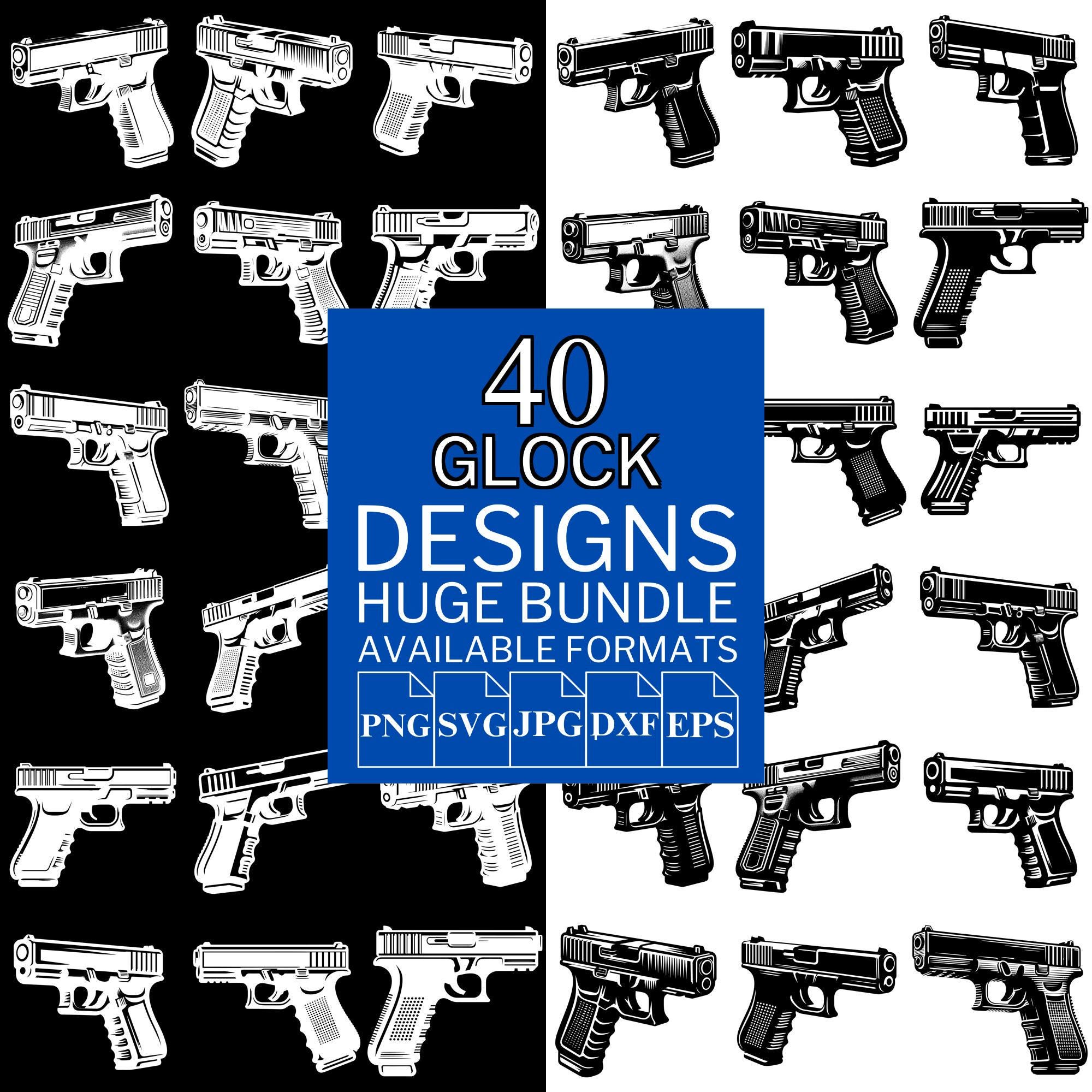 40 Glock SVG Bundle - Unique Vector Files for Cricut and Silhouette ...