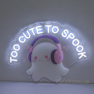 Too Cute to Spook Neon Sign Cute Ghost With Headphones Music Lover ...