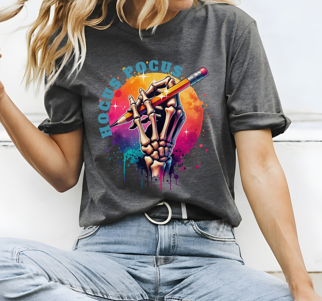 Skeleton Hand Hocus Pocus Halloween Shirt Hocus Pocus Halloween Spooky ...