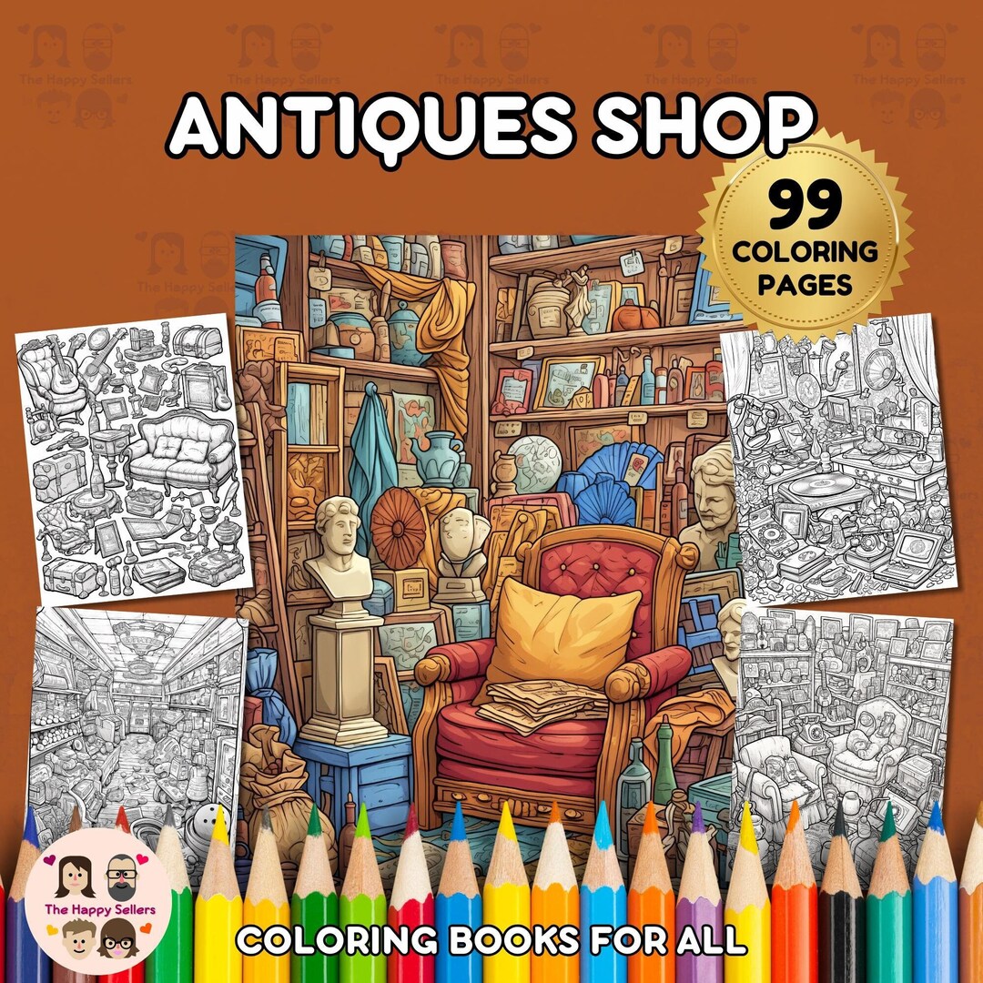 Antiques Shop Coloring Book INSTANT DOWNLOAD 99 Coloring Pages + 2 ...