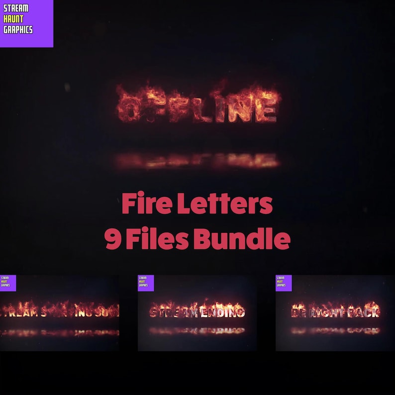 Epic Fire Letters Animation Pack | Stream Status With Mirrored ...