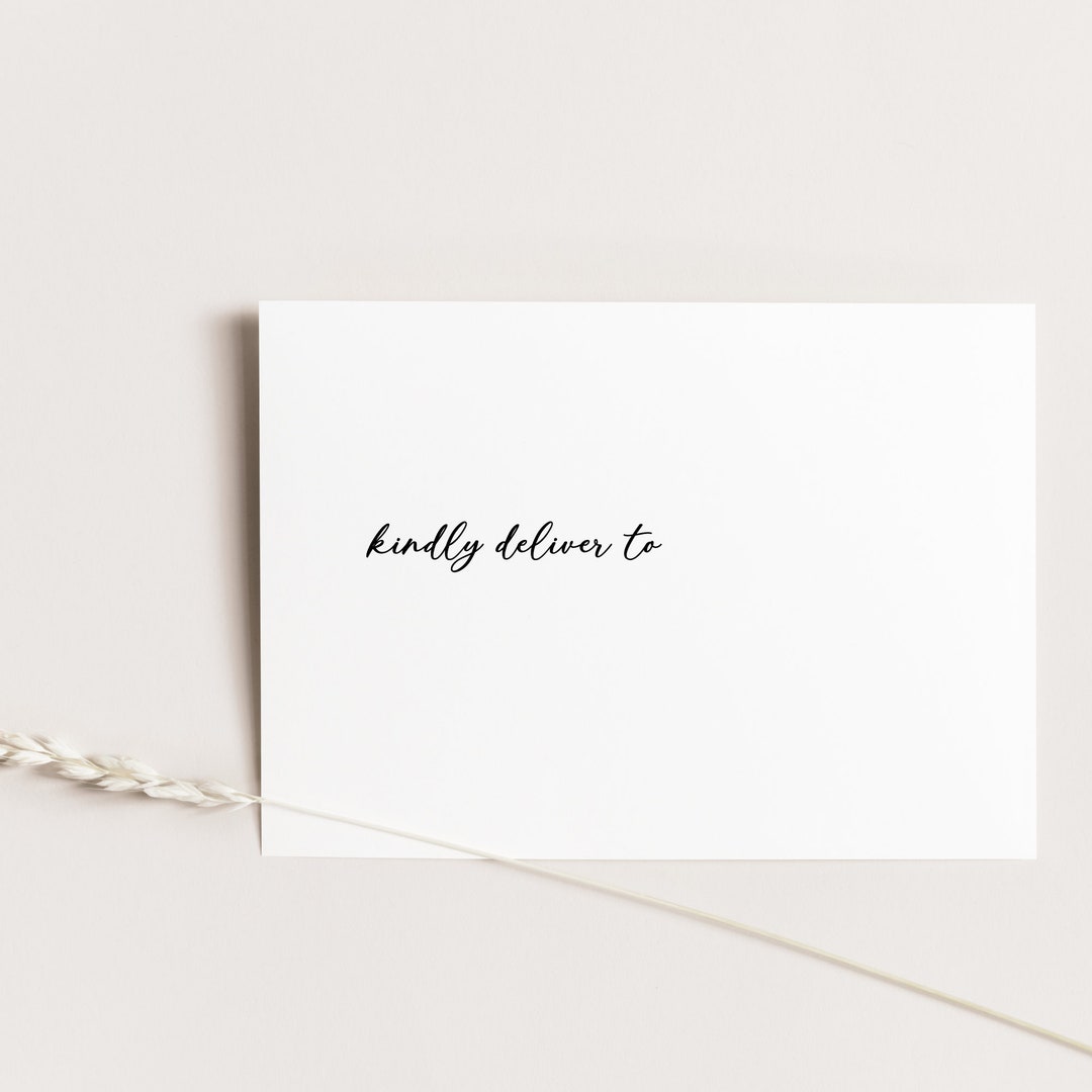 Elegant Kindly Deliver to Stamp Script Calligraphy for Front of ...